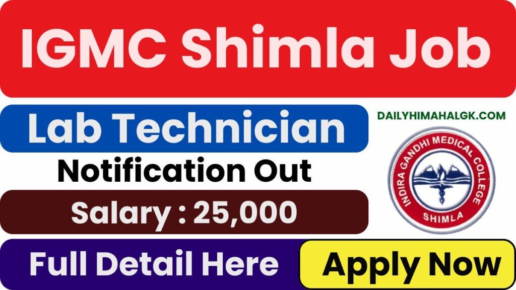 IGMC Shimla Lab Technician Recruitment 2025, Apply Now