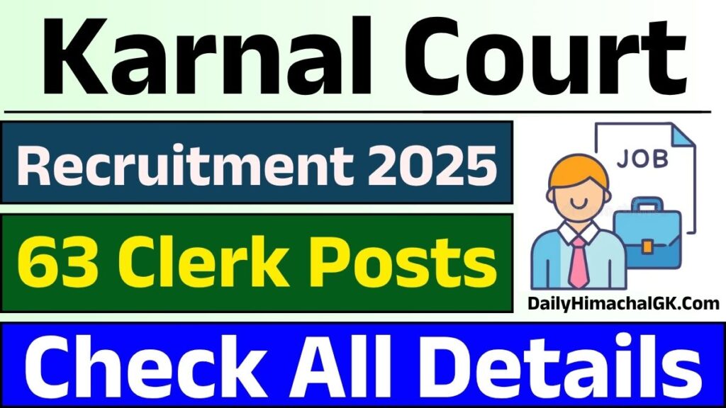 Karnal Court Clerk Recruitment 2025 Notification Out for 63 Posts ...