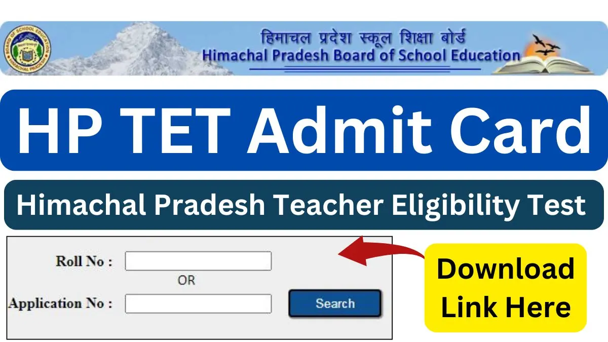HP TET Admit Card June 2026 Download Hall Ticket for HP TET Exam